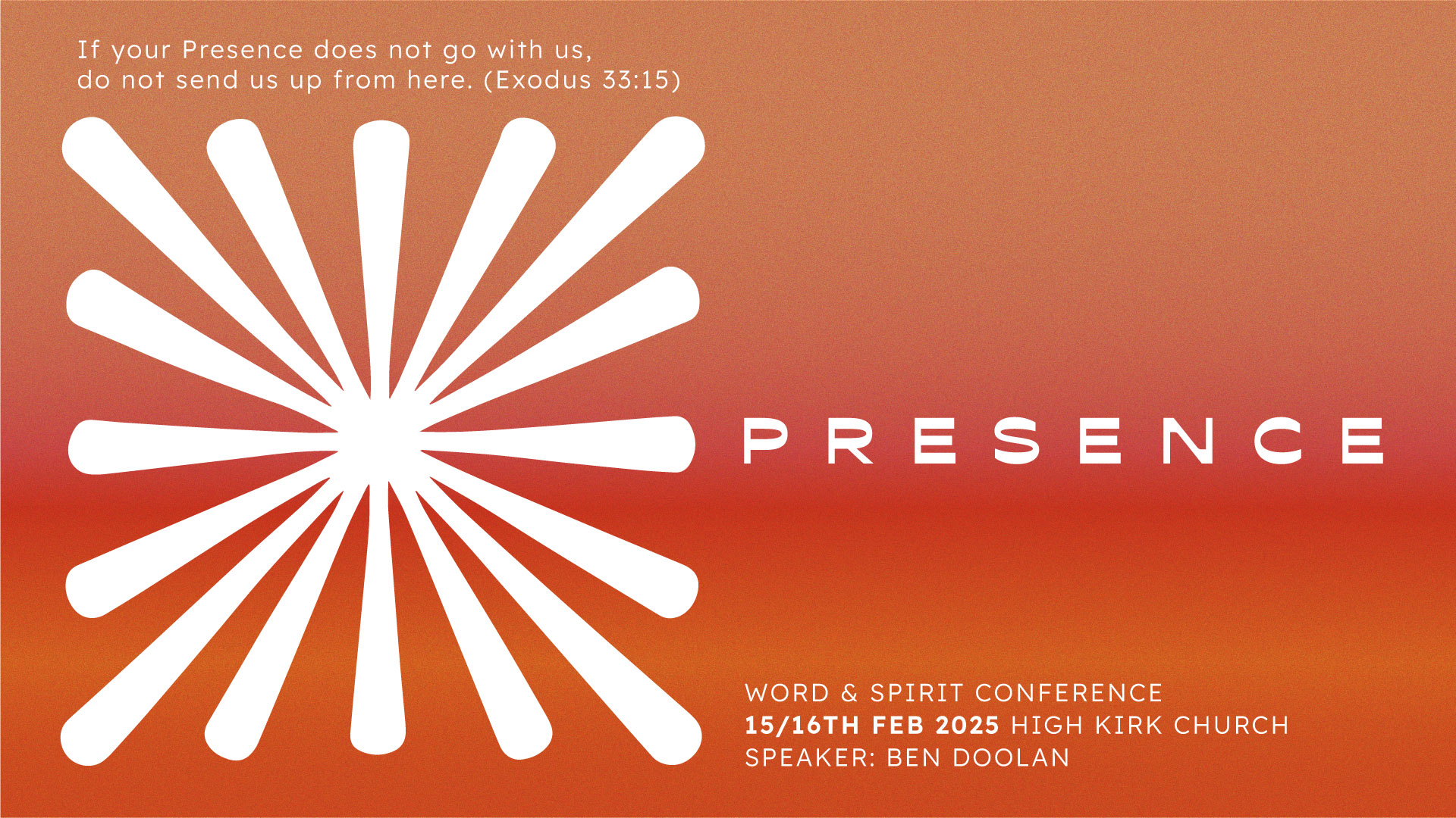 Presence - High Kirk Presbyterian Church